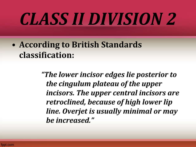 Treatment of class ii malocclusions | PPTX