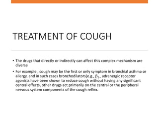 Treatment of cough cough you can do it is gonna come 5you you.pptx