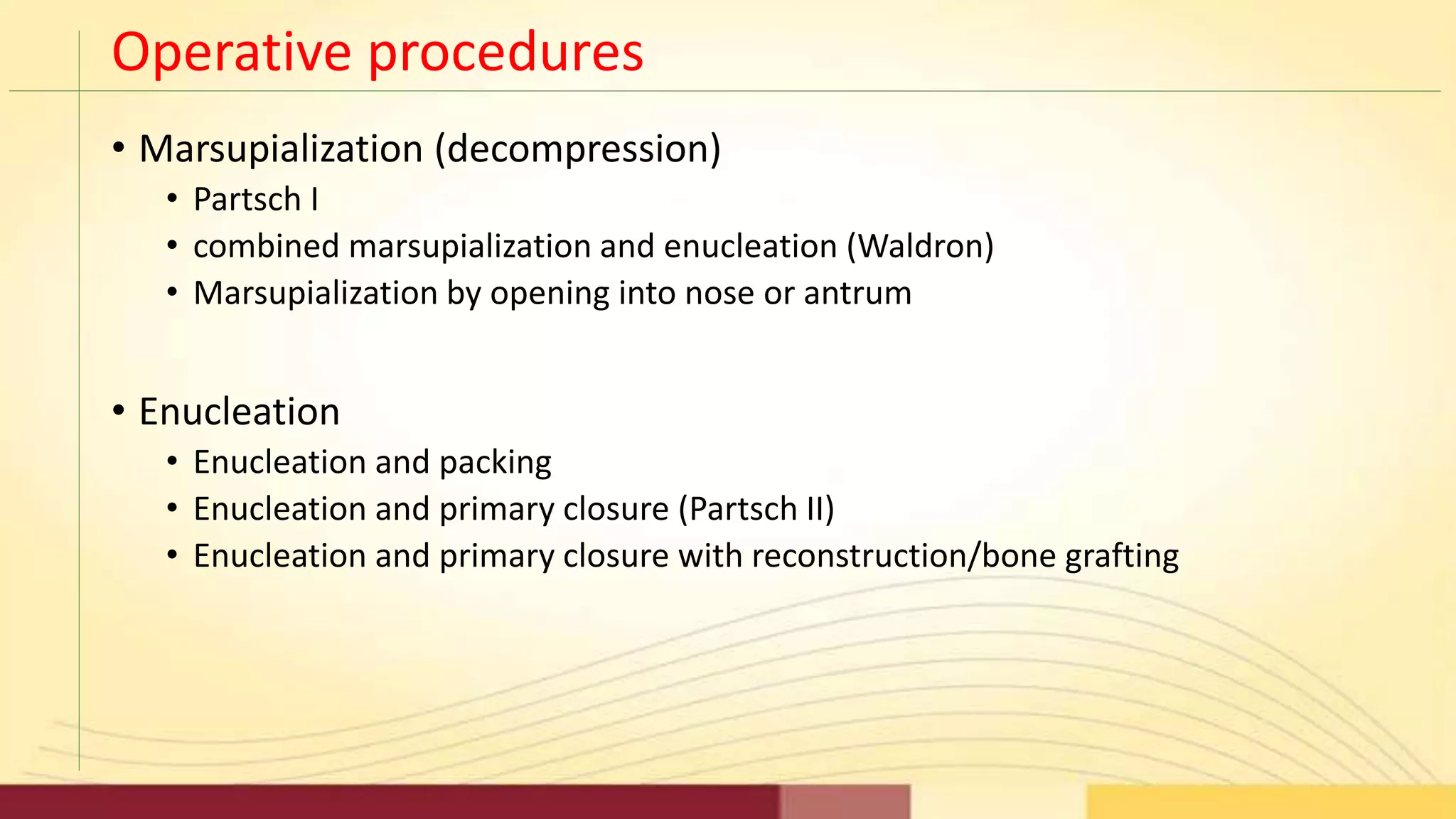 Treatment of cysts | PPTX