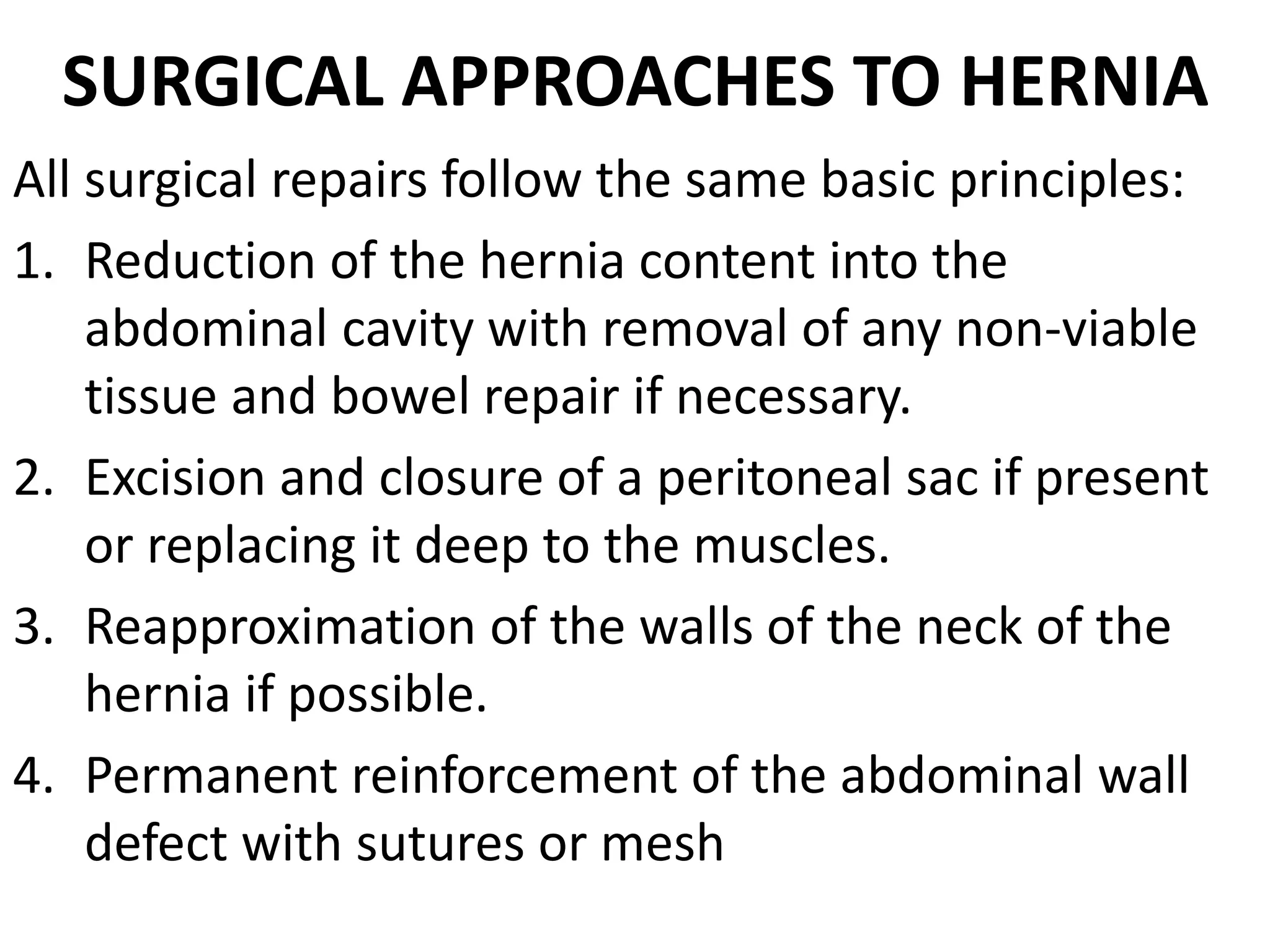 TREATMENT AND MANAGEMENT OF HERNIA | PPTX