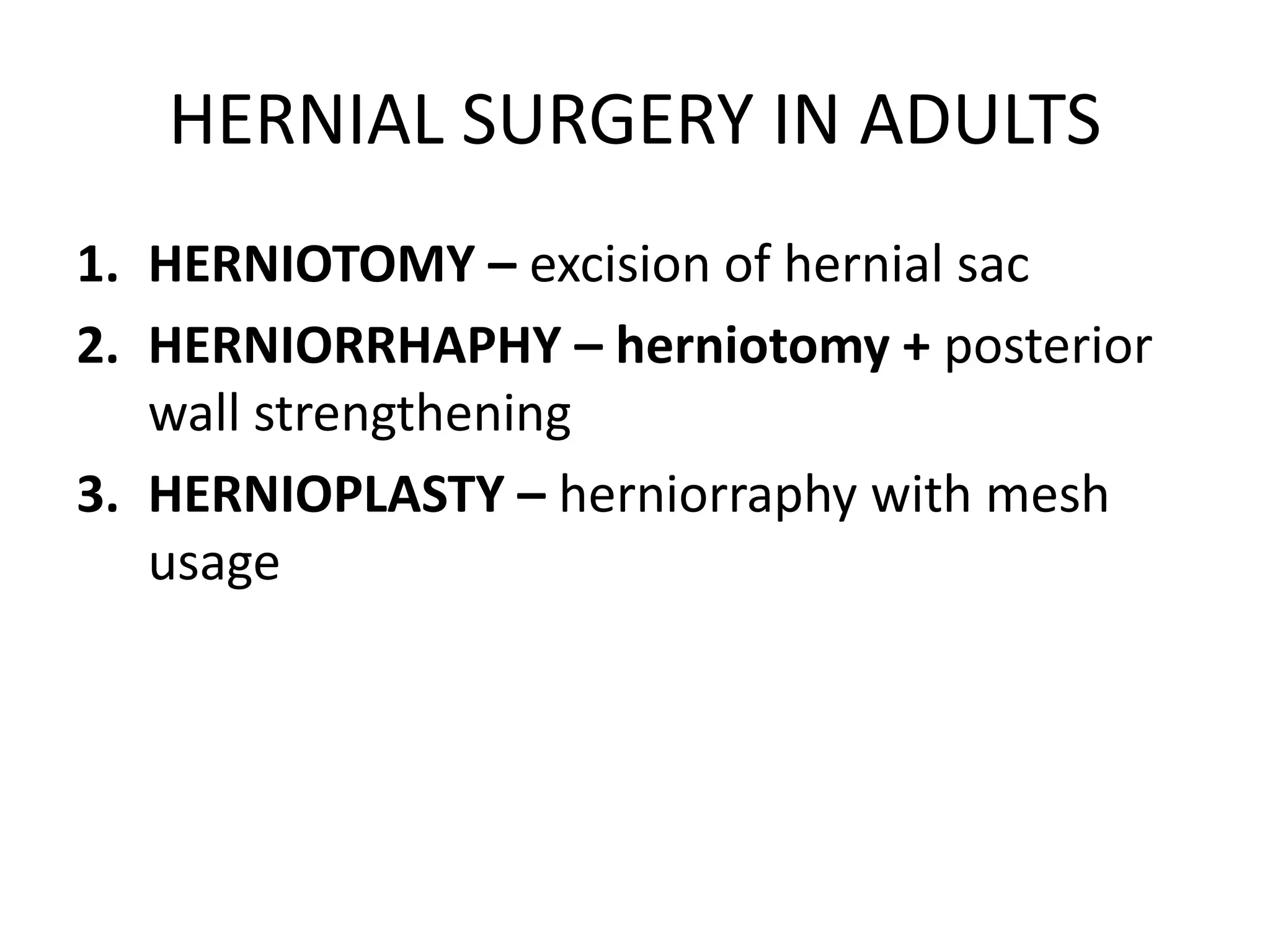 TREATMENT AND MANAGEMENT OF HERNIA | PPTX