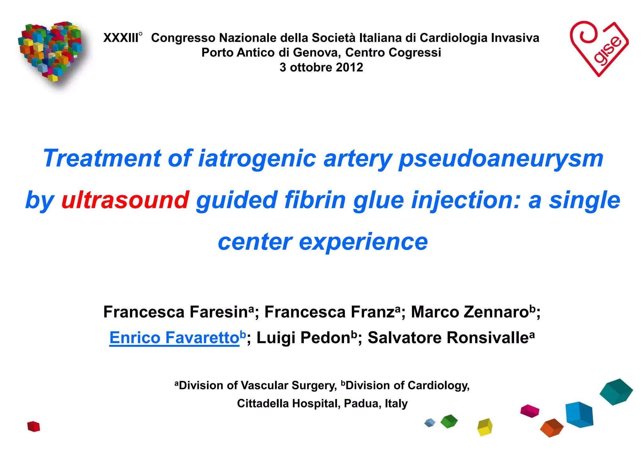 ALISEO Treatment Of Iatrogenic Artery Pseudoaneurysm By Ultrasound ...
