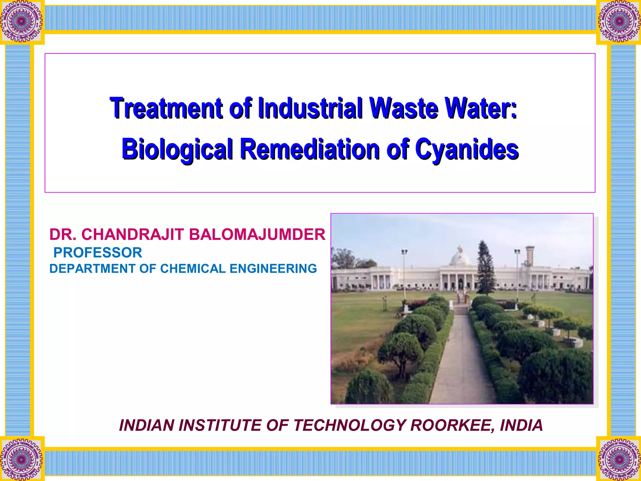 Treatment of industrial waste water biological remediation of cyanides ...