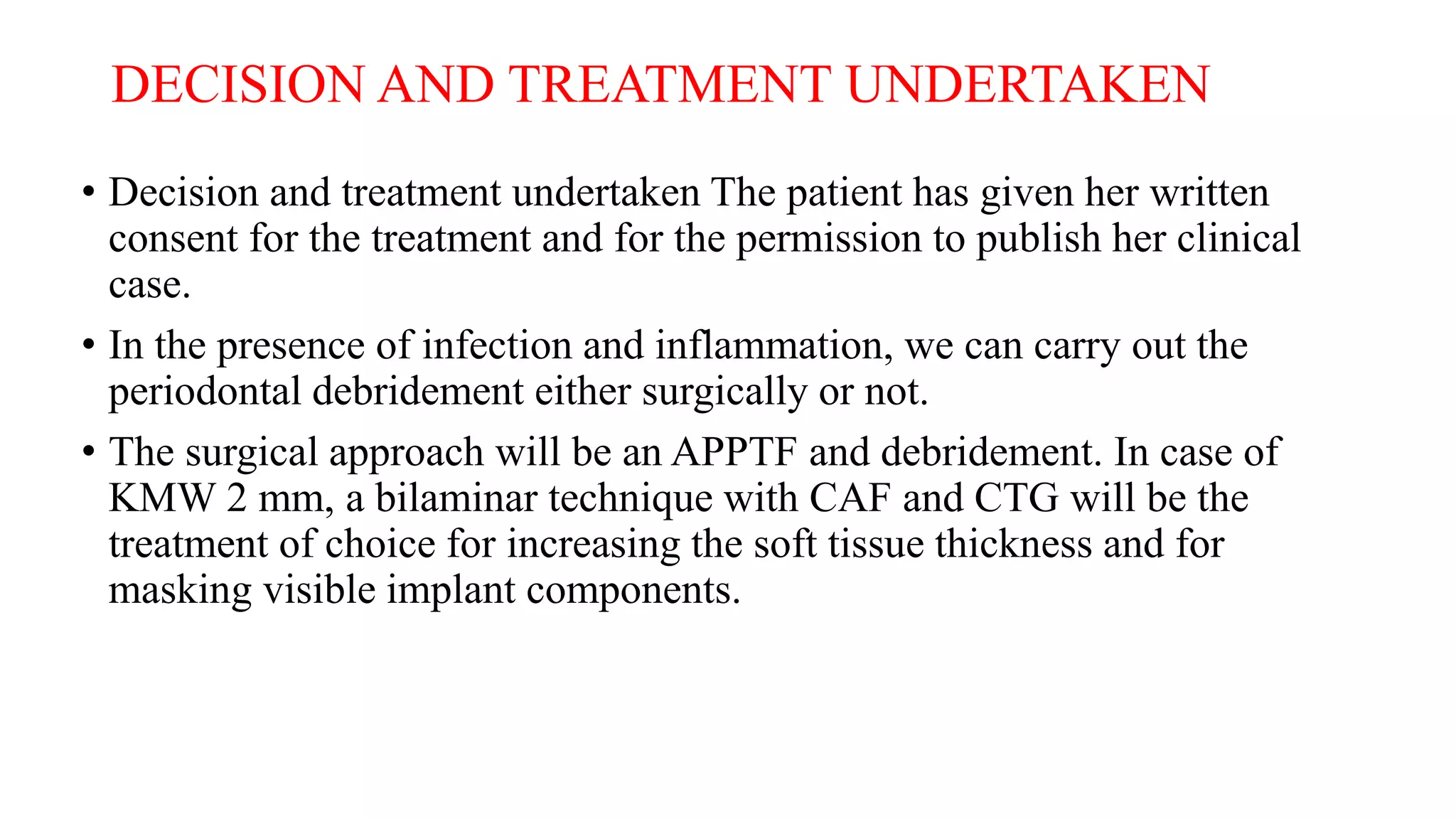 TREATMENT OF PERI-IMPLANT SOFT TISSUE DEHISCENCE AROUND IMPLANTS.pptx