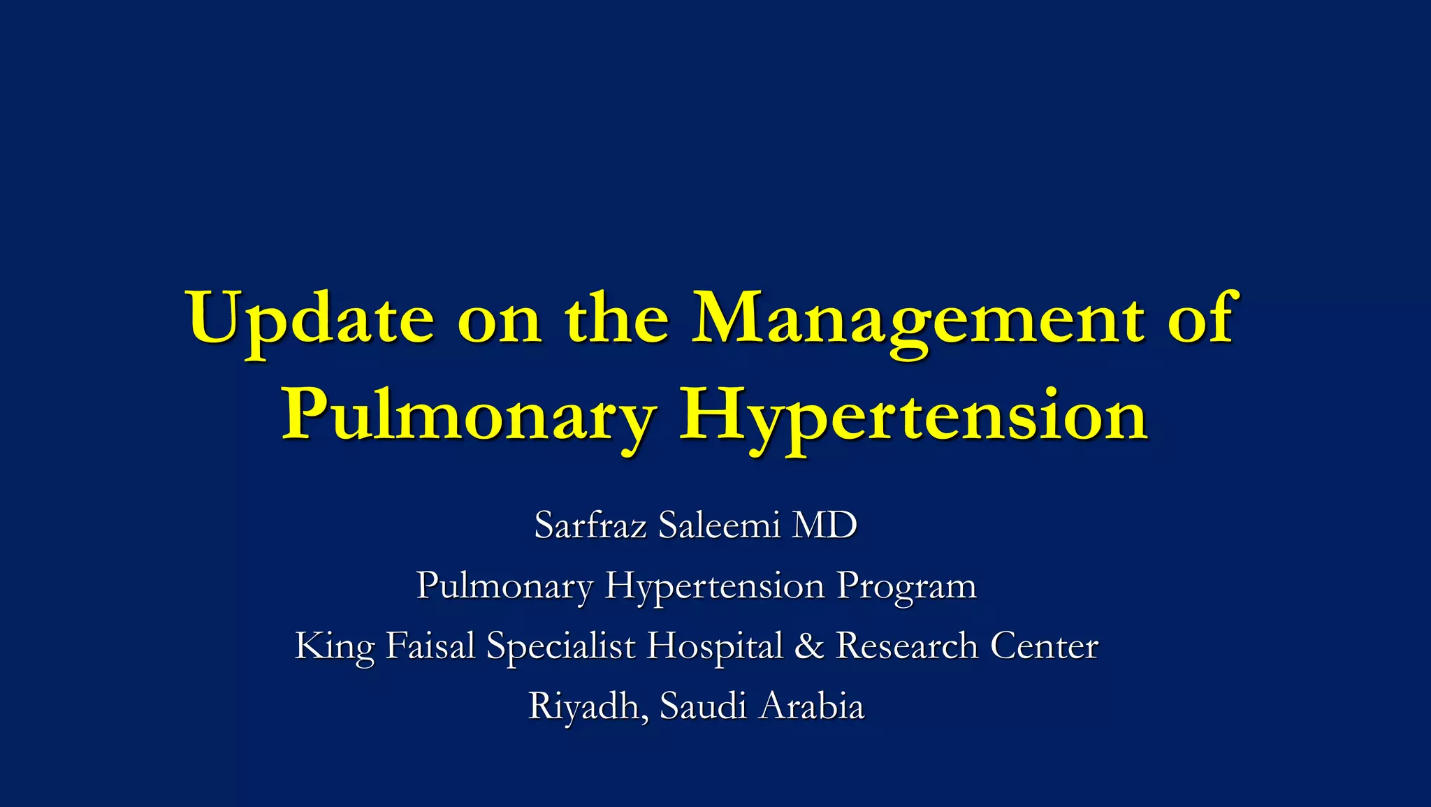 Update on the Management of Pulmonary Hypertension | PDF