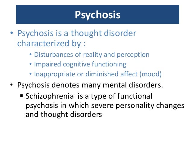 Treatment of psychosis
