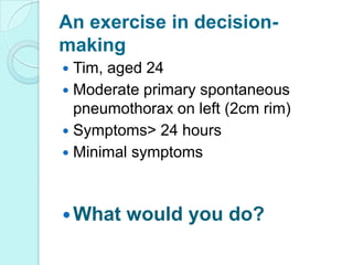 Treatment of spontaneous pneumothorax: Evidence-based update | PPTX