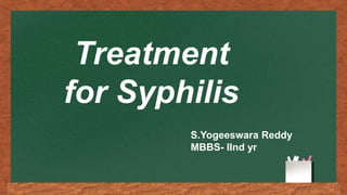 Treatment of syphilis microbiology | PPT
