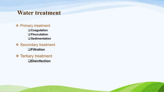 Treatment of water for drinking purpose | PPTX