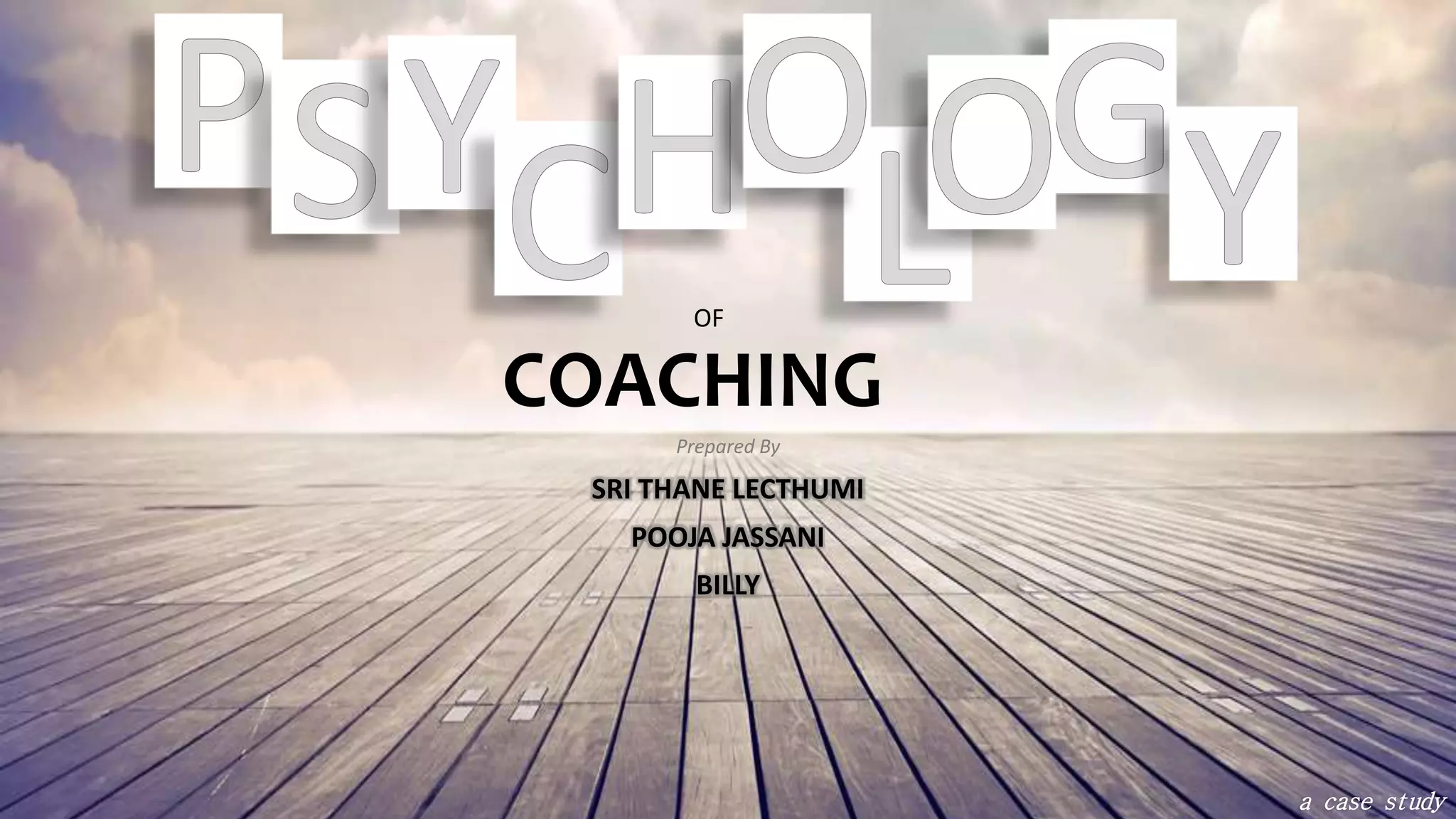 Psychology of Coaching | PPT