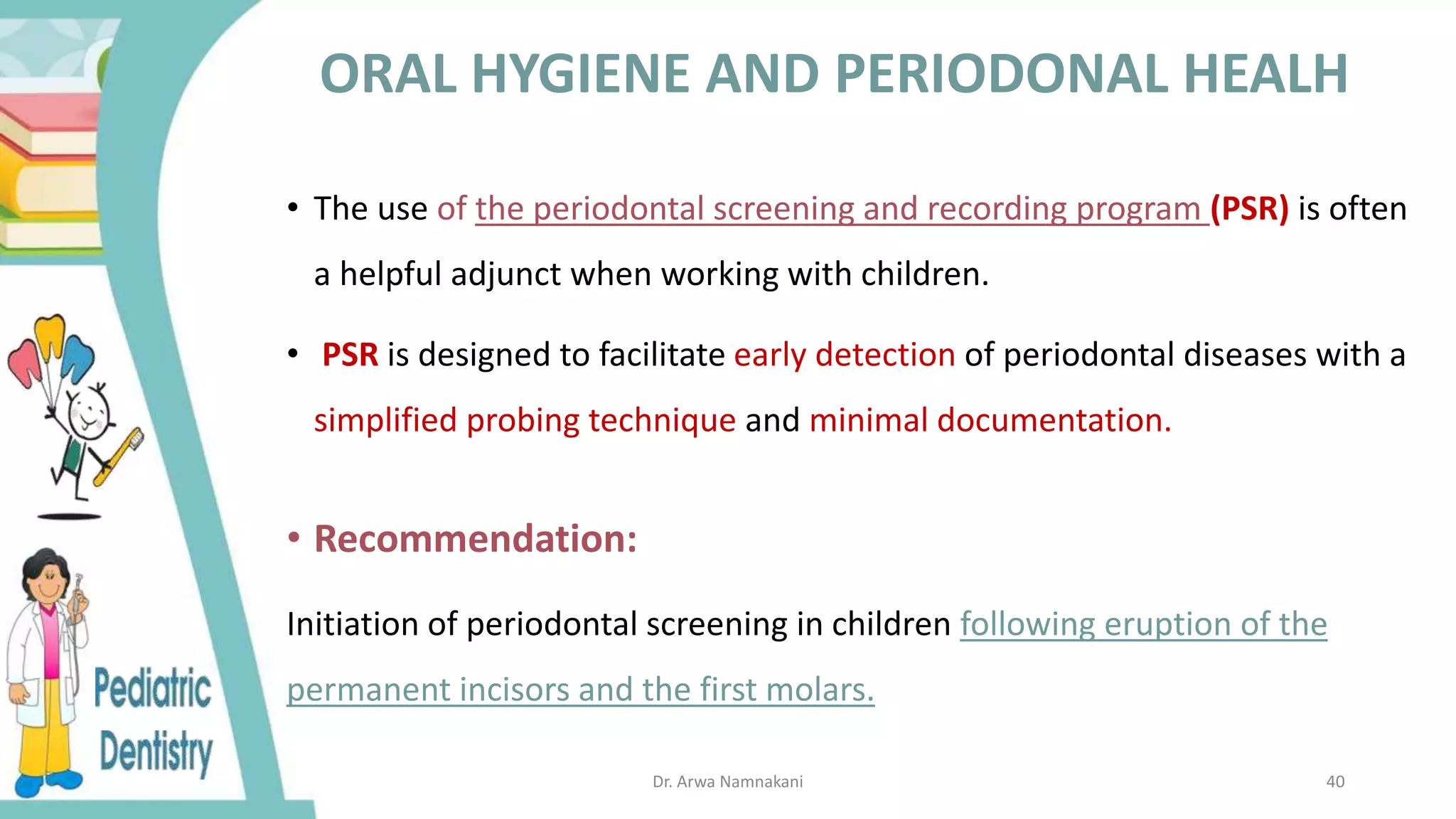 Examination and treatment planning for pediatric dental patient | PPTX