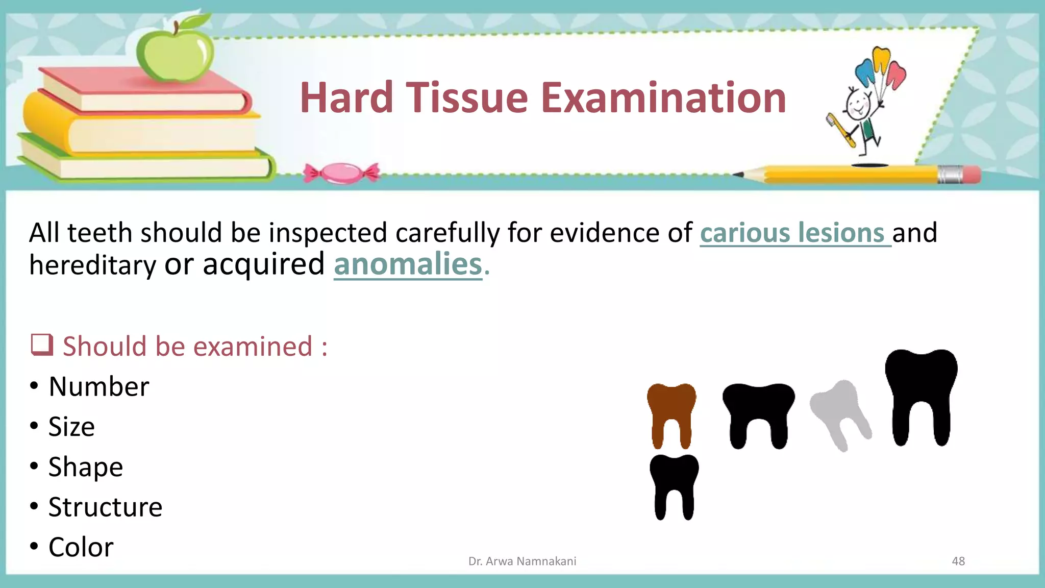 Examination and treatment planning for pediatric dental patient | PPTX