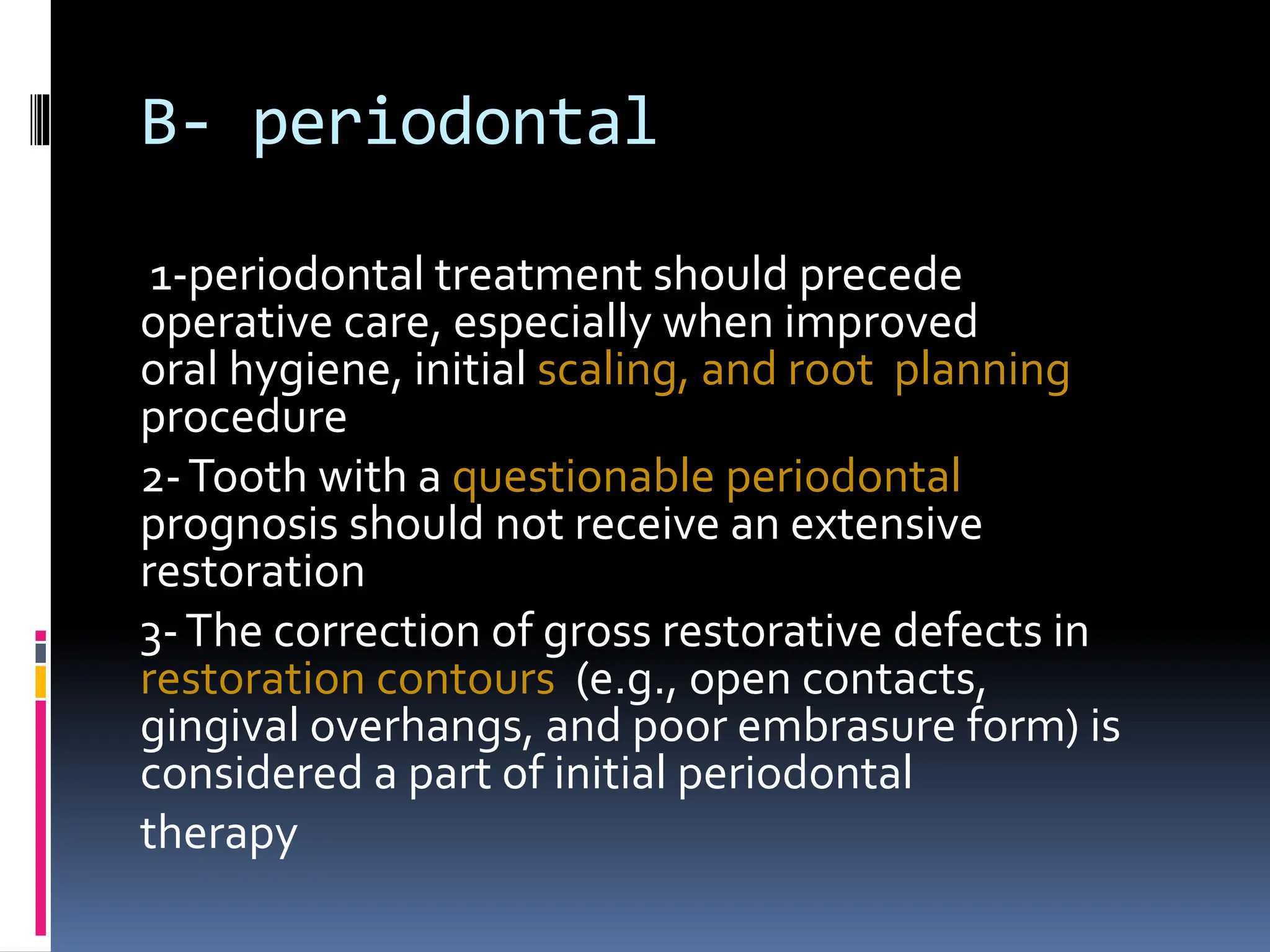 Treatment planning in operative dentistry-1-1.pptx