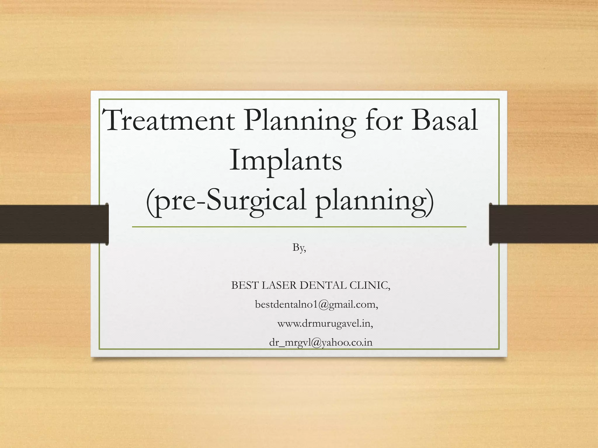 Treatment planning for basal implants | PPT