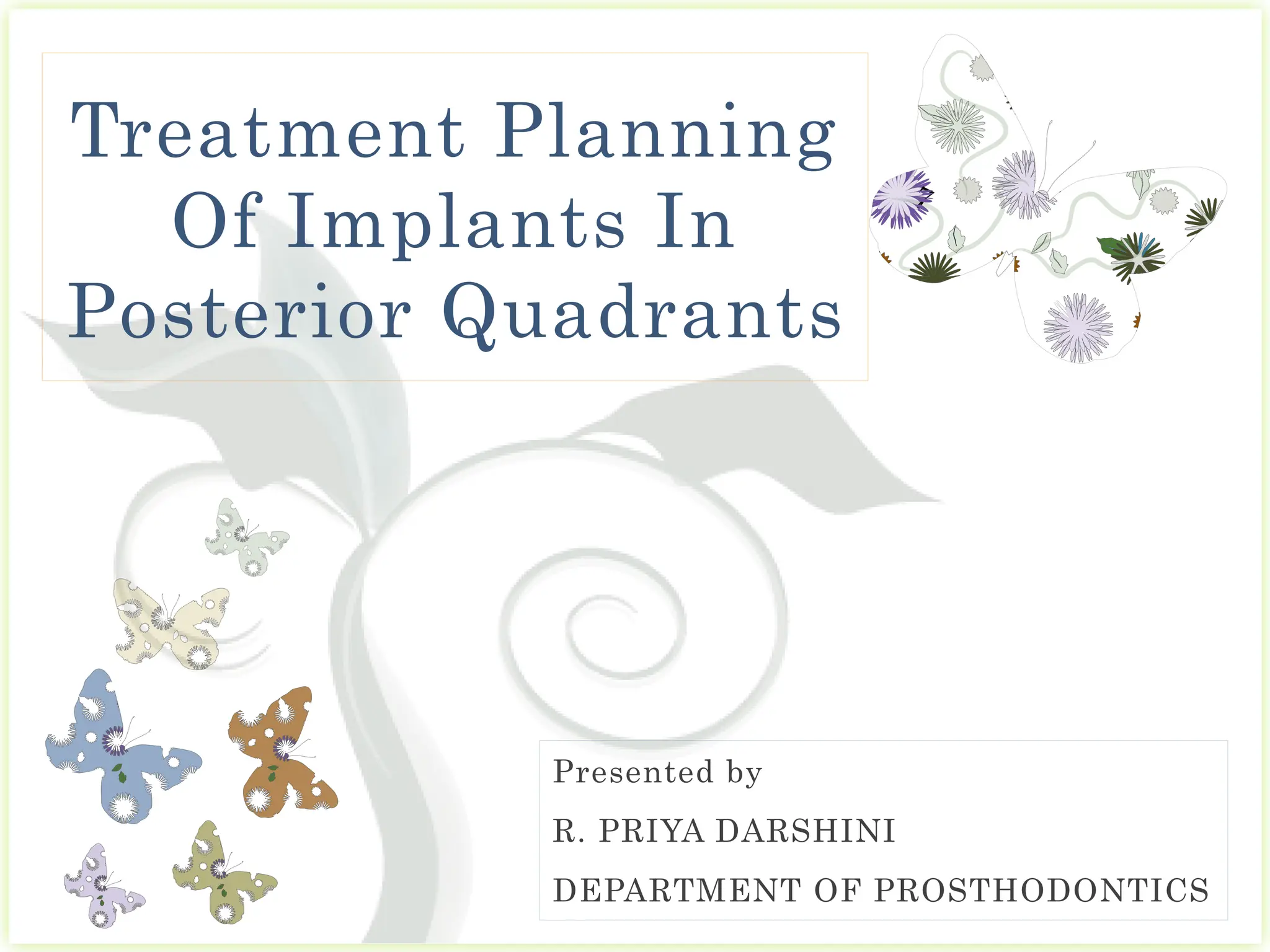 Treatment planning of implants in posterior quadrants.pptx