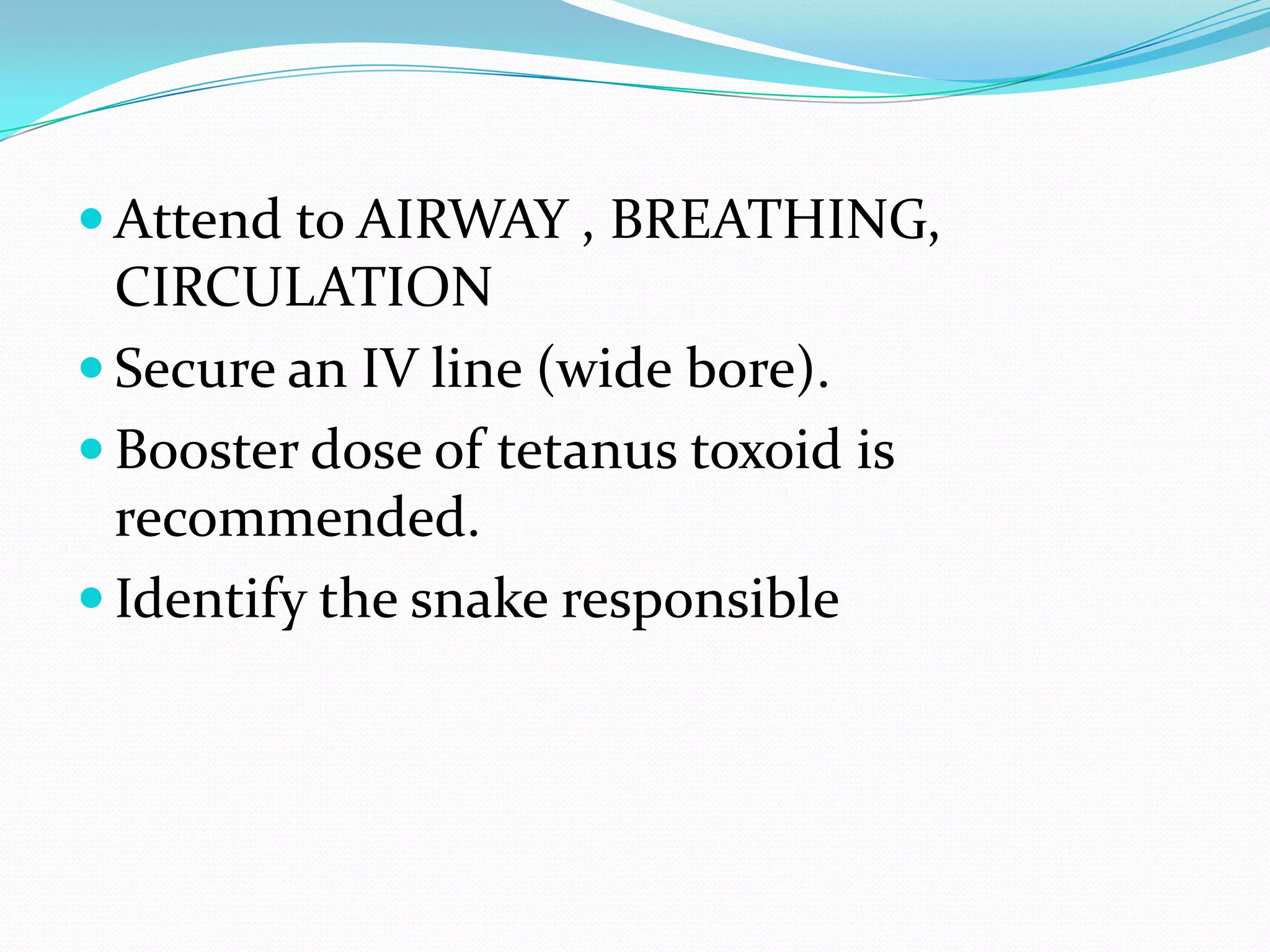 Treatment protocol of snake bite | PPTX