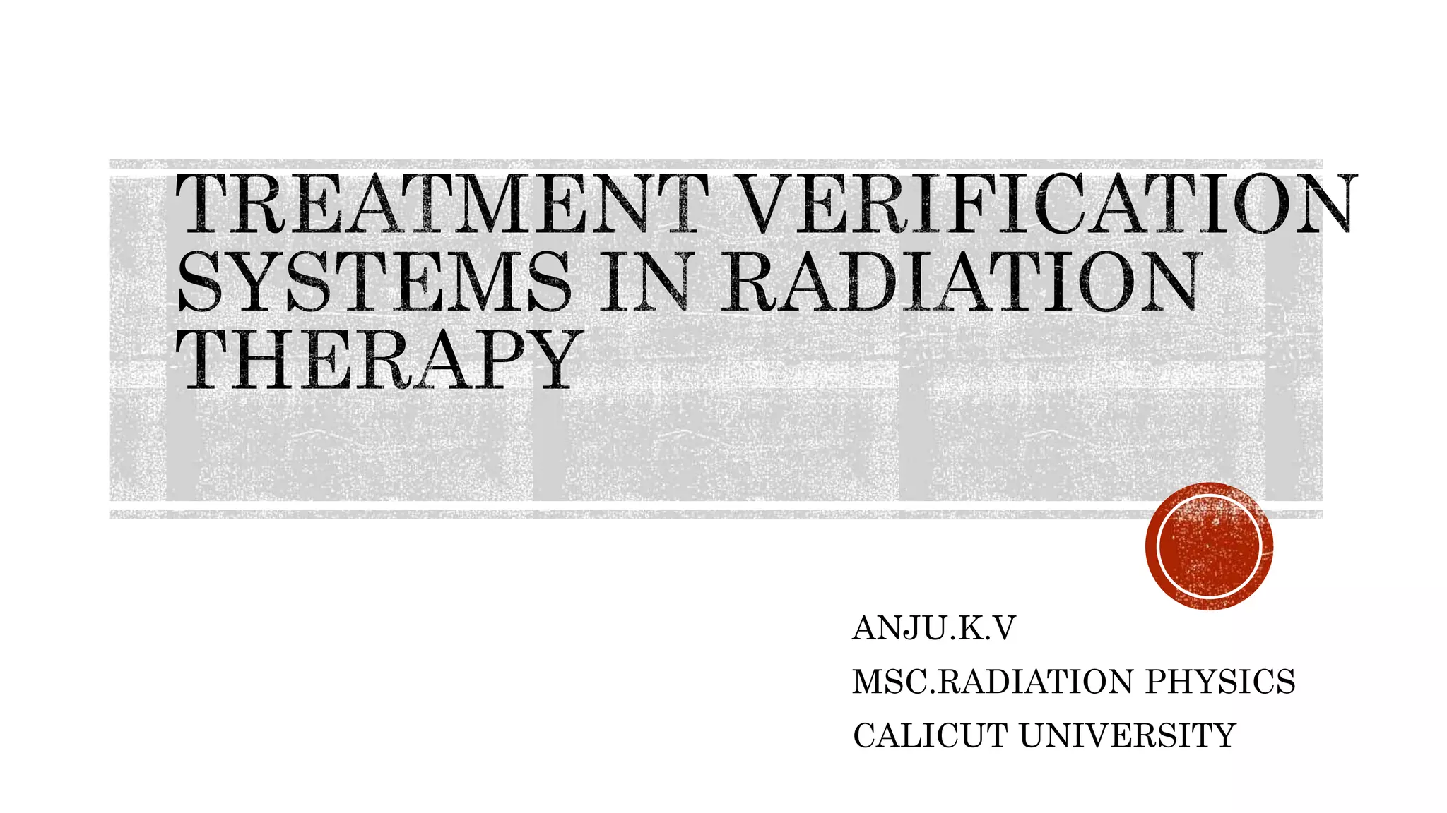EPID AND CBCT ON RADIATION THERAPY | PPTX