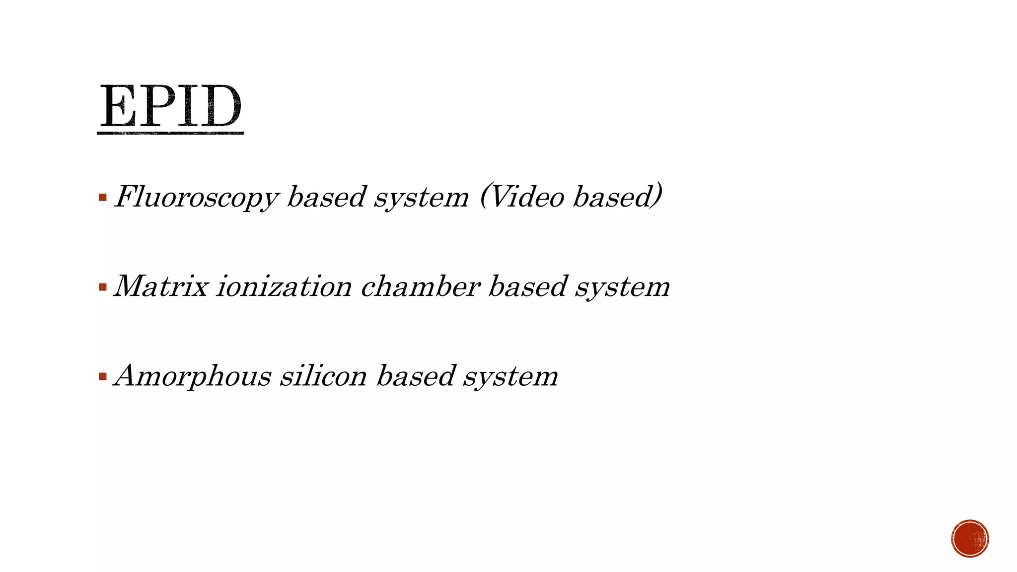 EPID AND CBCT ON RADIATION THERAPY | PPTX
