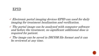 EPID AND CBCT ON RADIATION THERAPY | PPTX