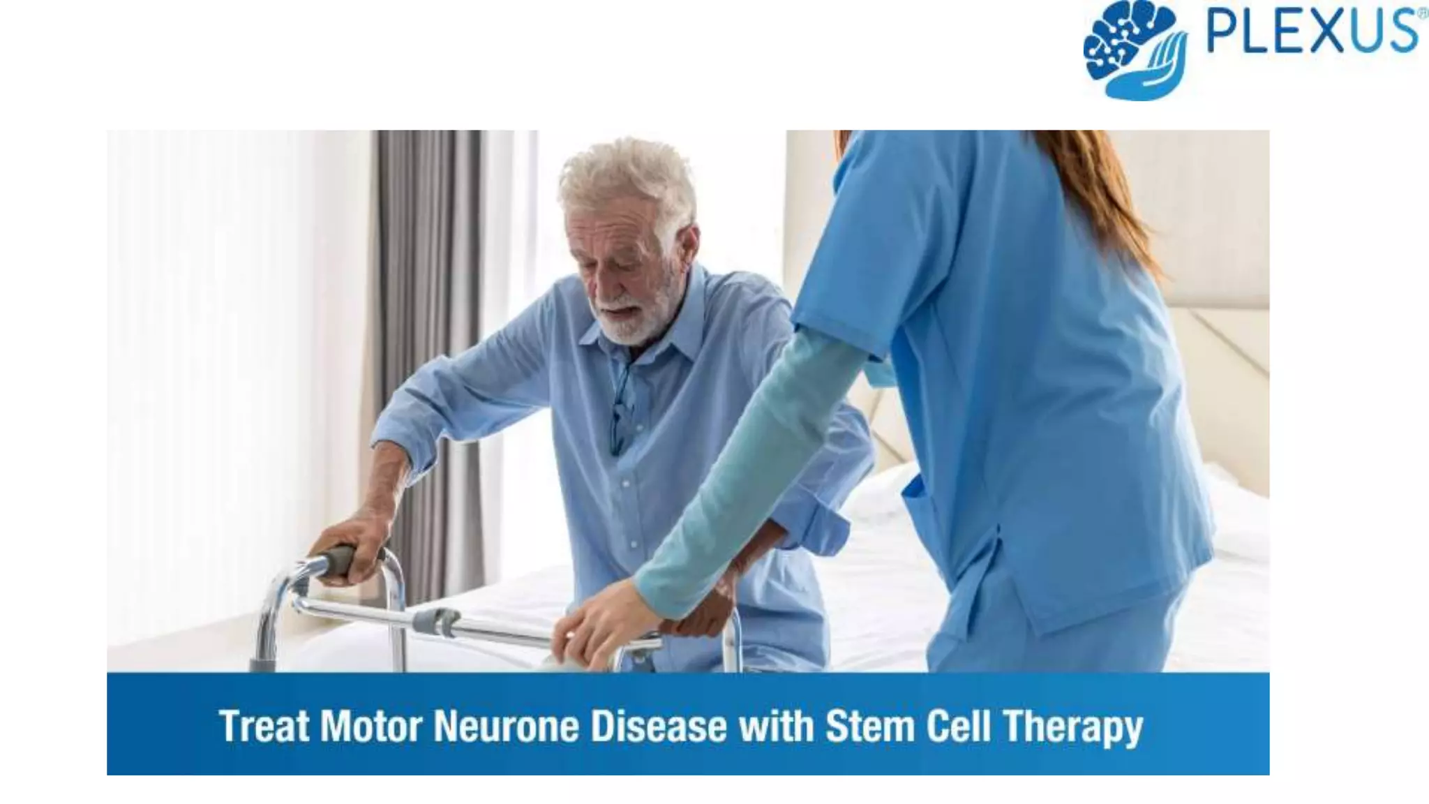 Treat Motor Neuron Disease with Stem Cell Therapy.pptx