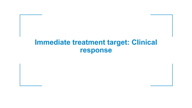 Treat to Target approach to Ulcerative Colitis Treatment_v2.pptx
