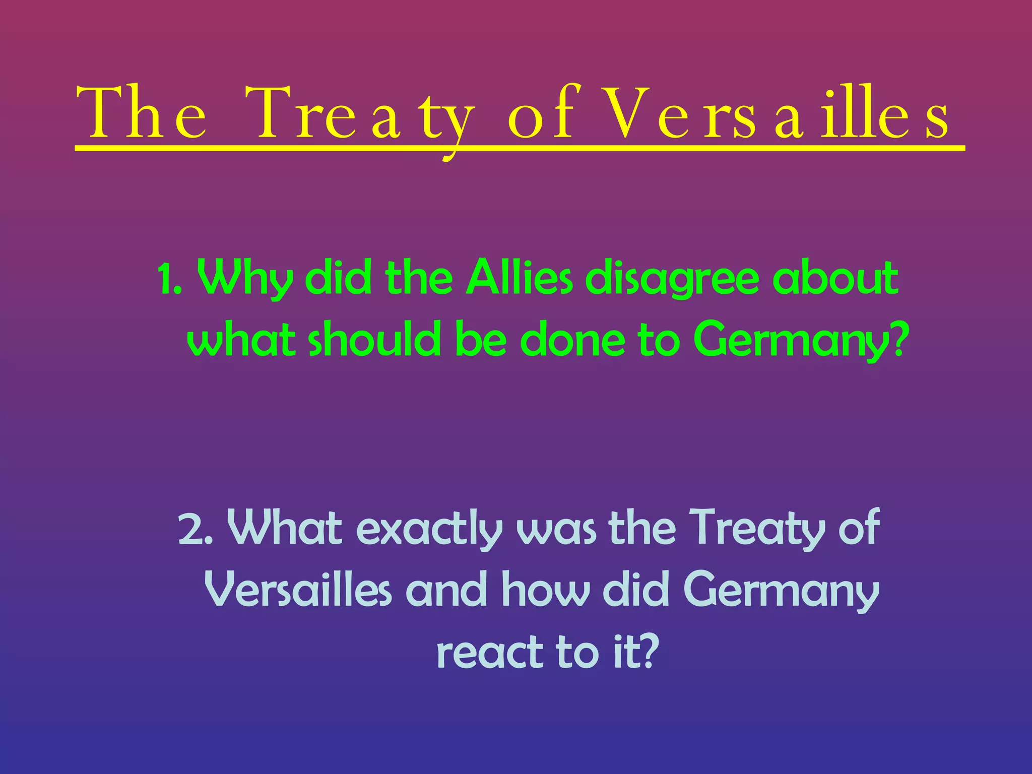Treaty of Versailles | PPT