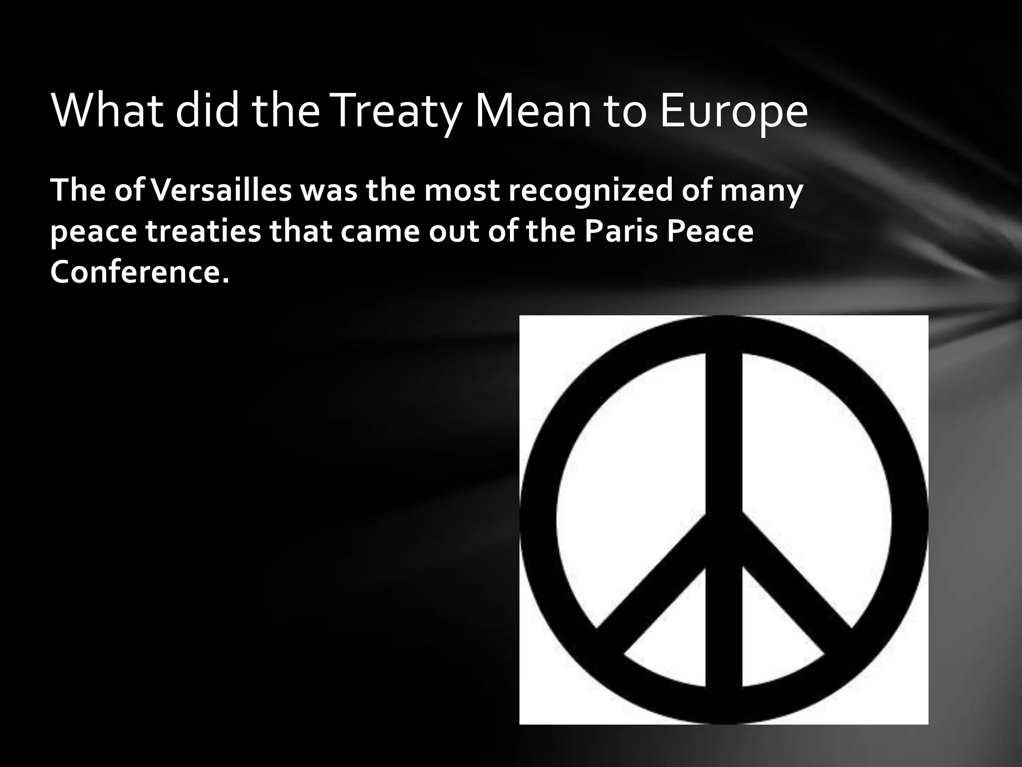 Treaty of versailles | PPTX
