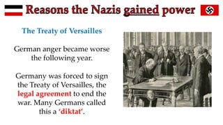 Reasons the Nazis gained power - Treaty of versailles | PPTX