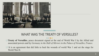 Slides explaining the Treaty of Versailles | PPTX