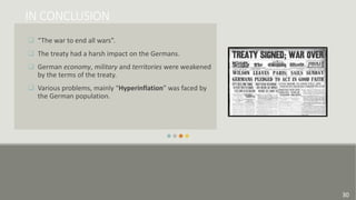 Slides explaining the Treaty of Versailles | PPTX