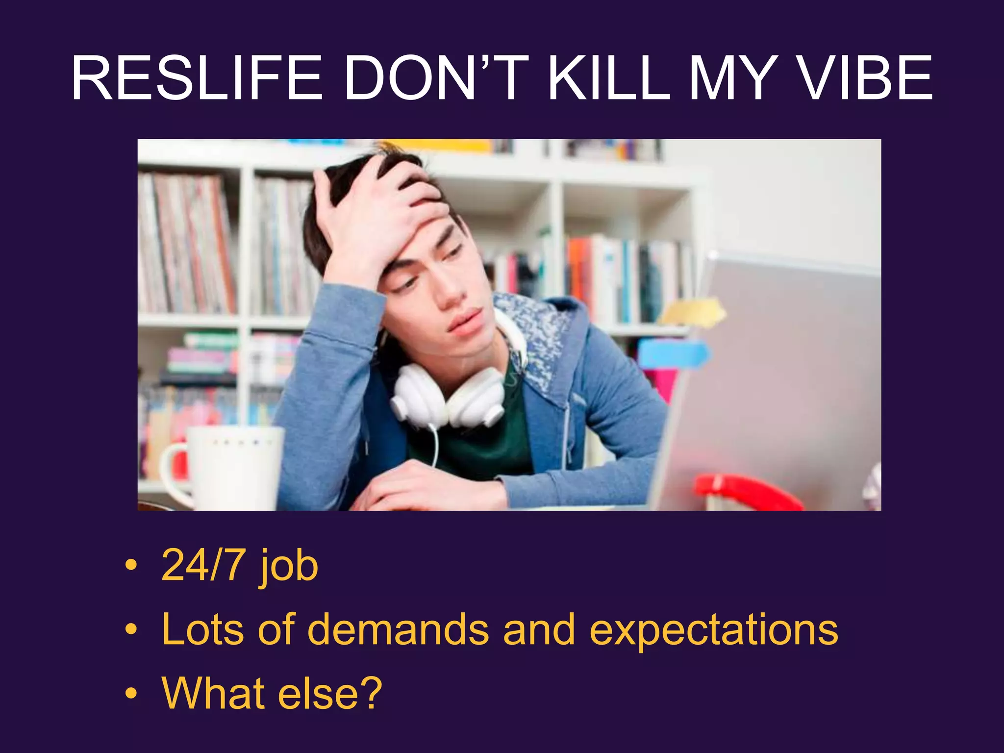 Treat yo'self to self care - Reslife Training | PPT