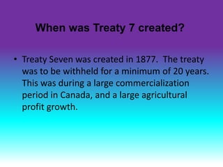 Treaty seven | PPTX