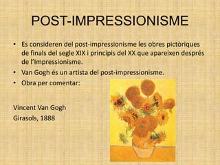 Treball de dibuix (impressionisme, post-impressionisme, fauvisme i expressionisme) | PPTX