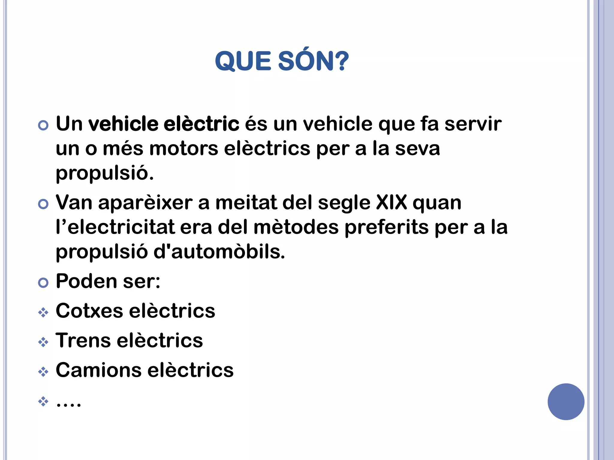 ELS VEHICLES ELÈCTRICS | PPT