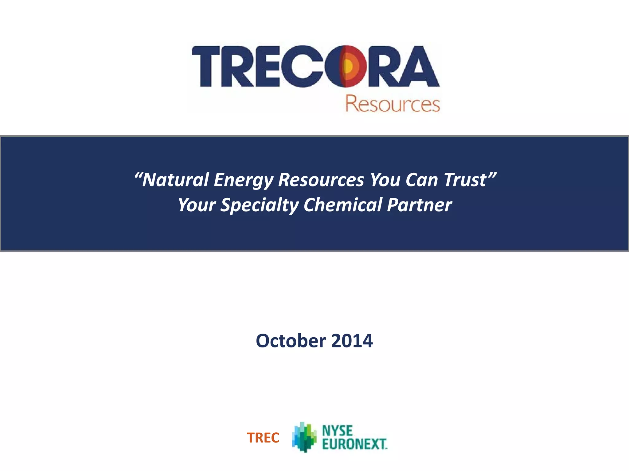Trecora investor presentation 1014 | PDF