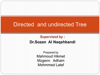 Tree(Directed and undirected tree) | PPTX