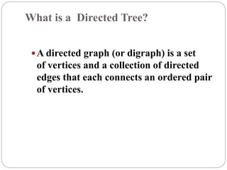 Tree(Directed and undirected tree) | PPTX