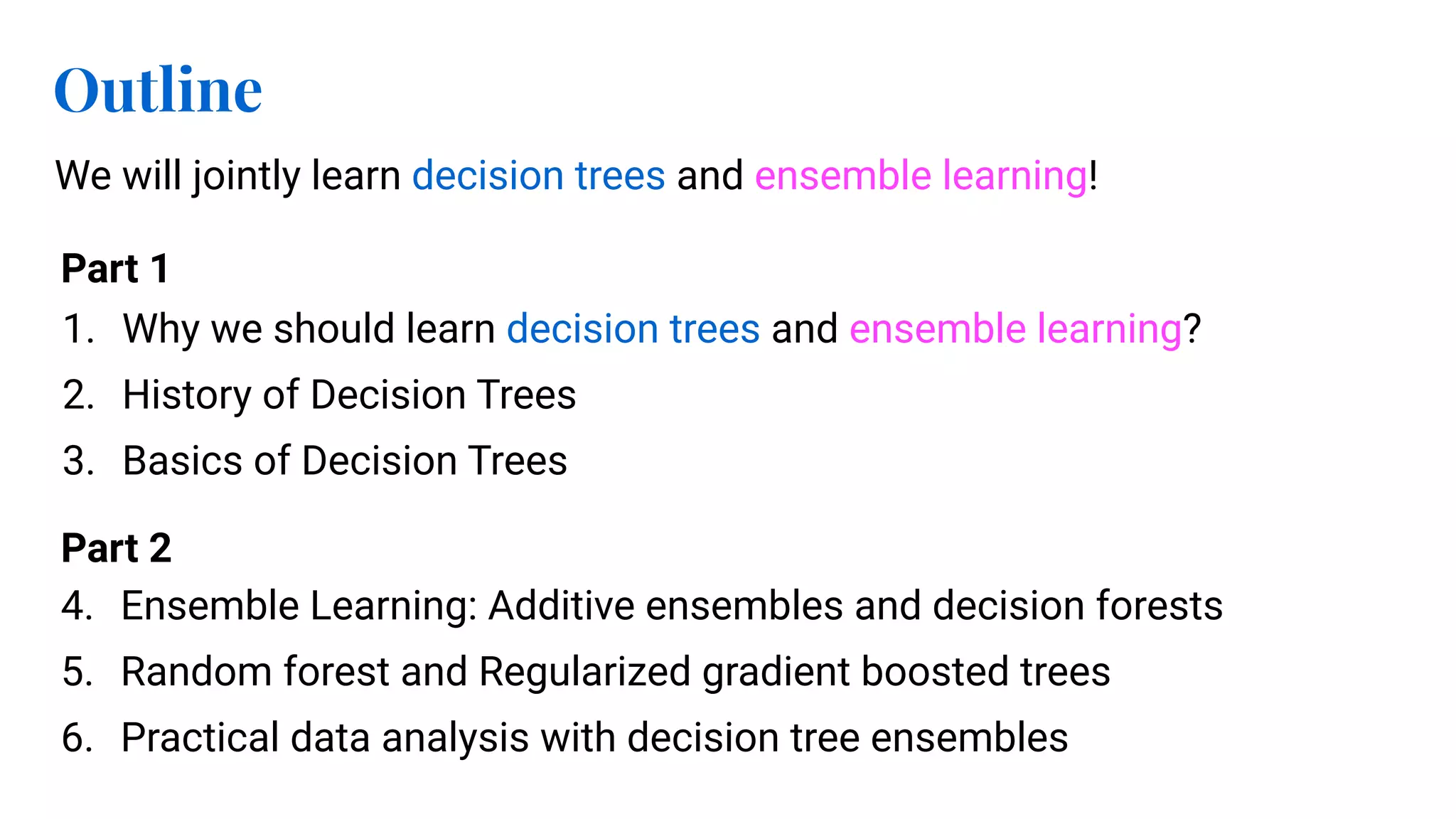 A Modern Introduction to Decision Tree Ensembles | PPT