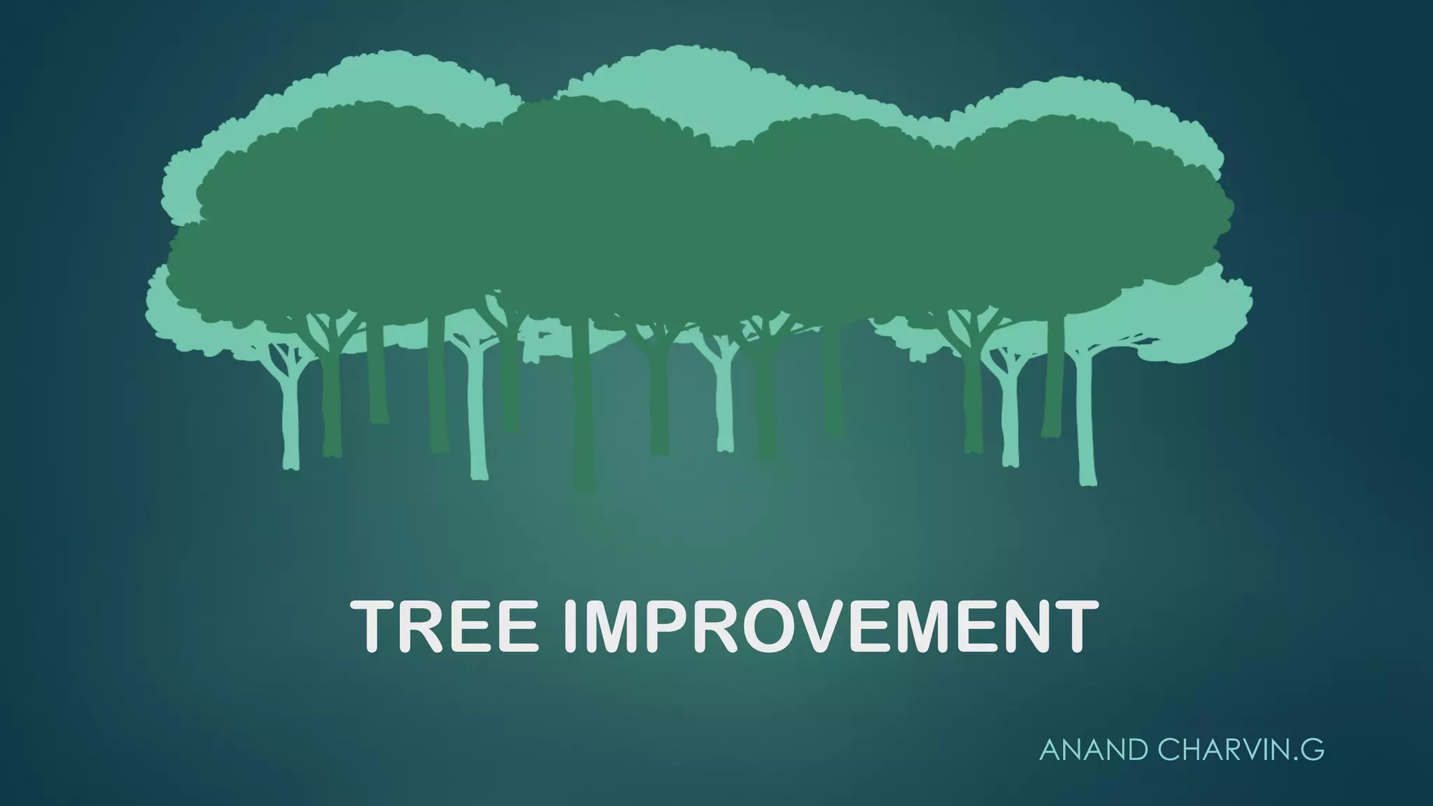 Tree improvement | Techniques & Practices | PDF