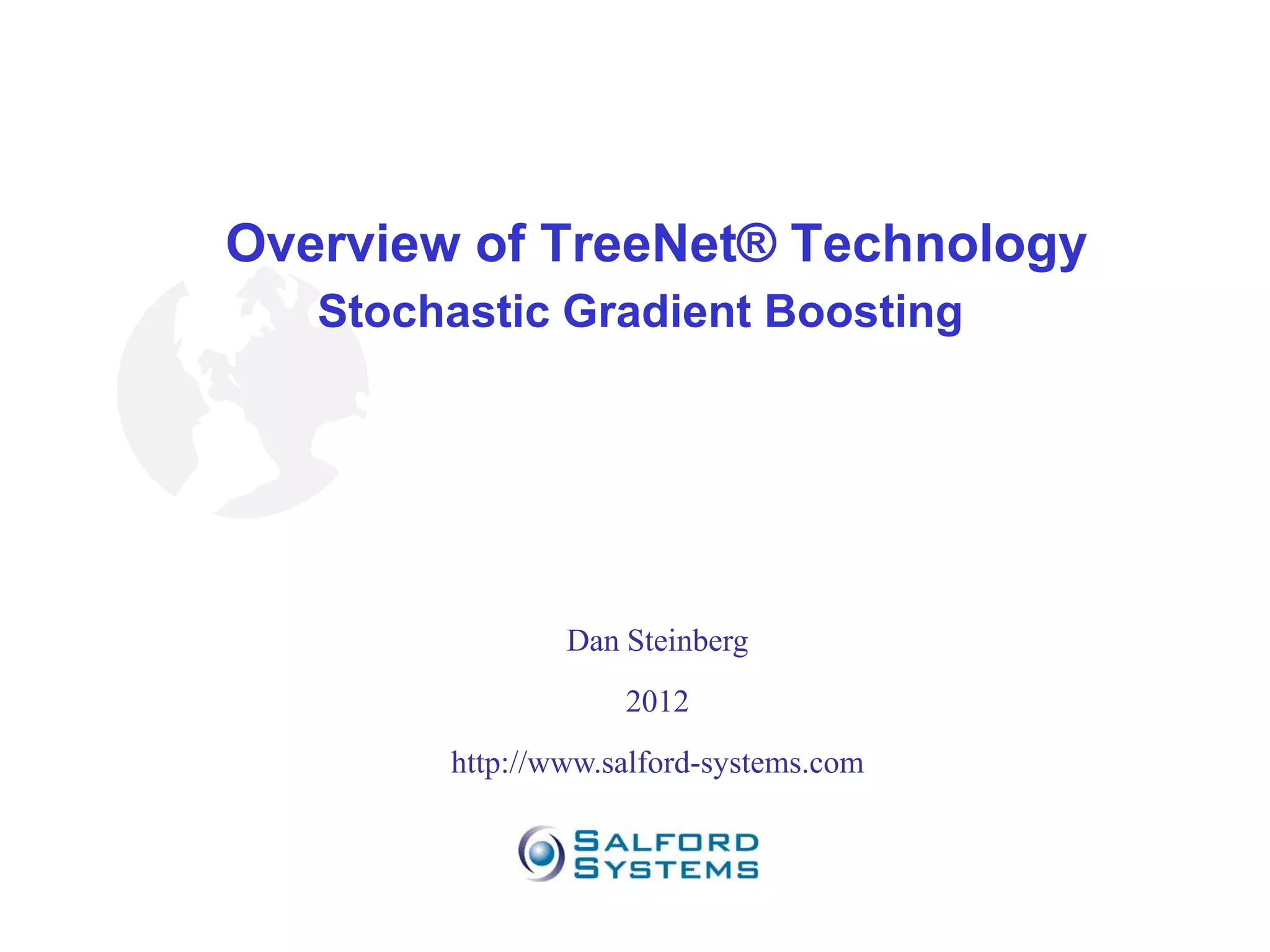 TreeNet Overview - Updated October 2012 | PPT