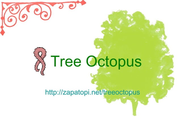 Tree Octopus | PPT