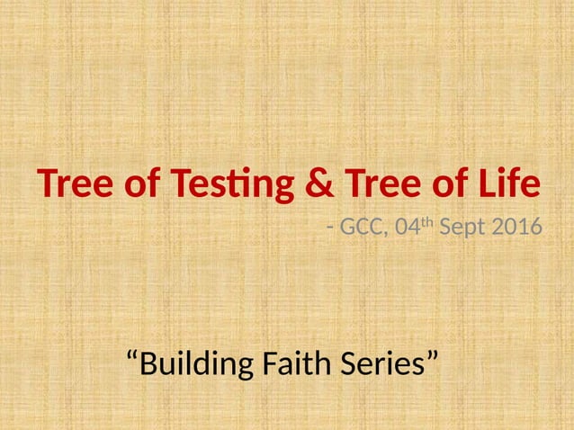 Tree of Testing and the Tree of Life.pptx