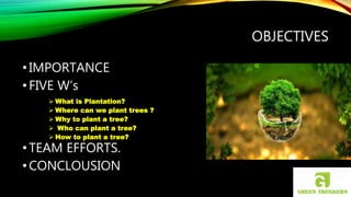Tree plantation | PPTX