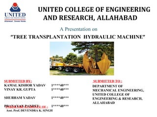 Tree plantation machine by Using Hydraulic System ppt | PPT