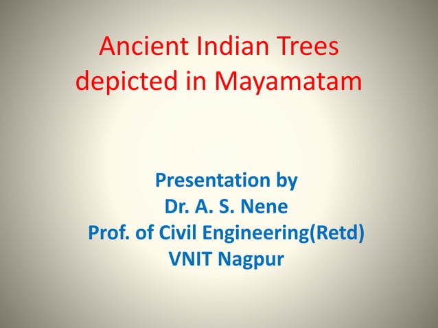 Trees depicted in mayamatam | PPT