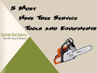 Tree Service Tools and Equipments | ODP