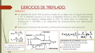 Proceso de Trefilado en Materiales Metálicos | PPTX