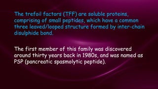 Trefoil factor | PPTX