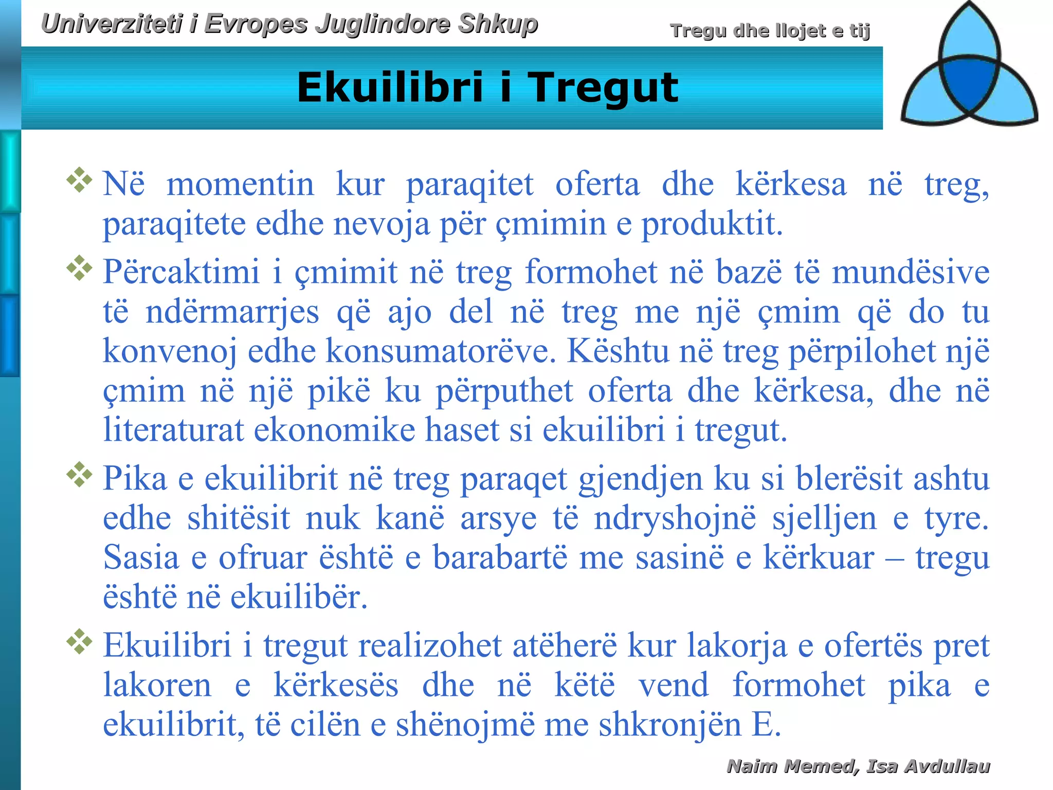 Tregu Dhe Llojet E Tij | PPS