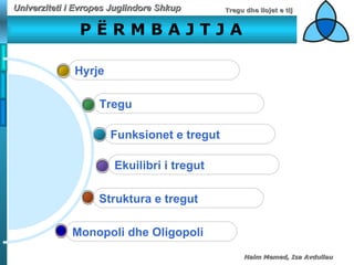 Tregu Dhe Llojet E Tij | PPS